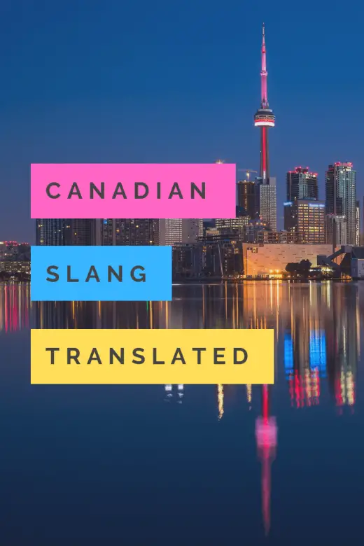 Common Canadian Slang Words You Need to Know - My Canadian Passport