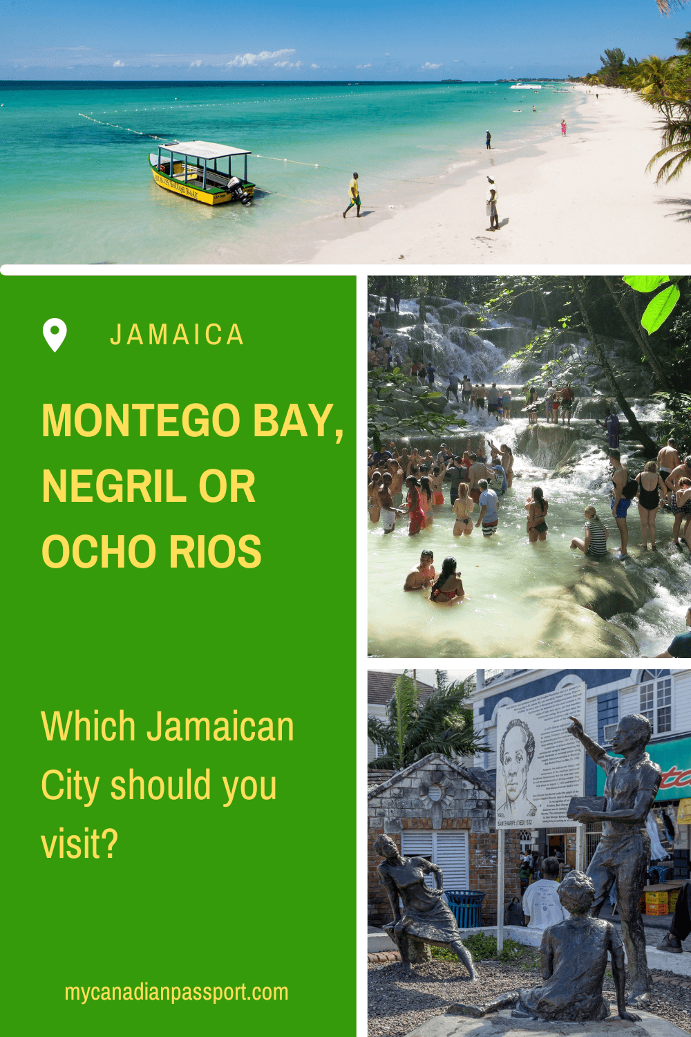 Montego Bay, Negril or Ocho Rios? Which Jamaican City Should You Visit ...