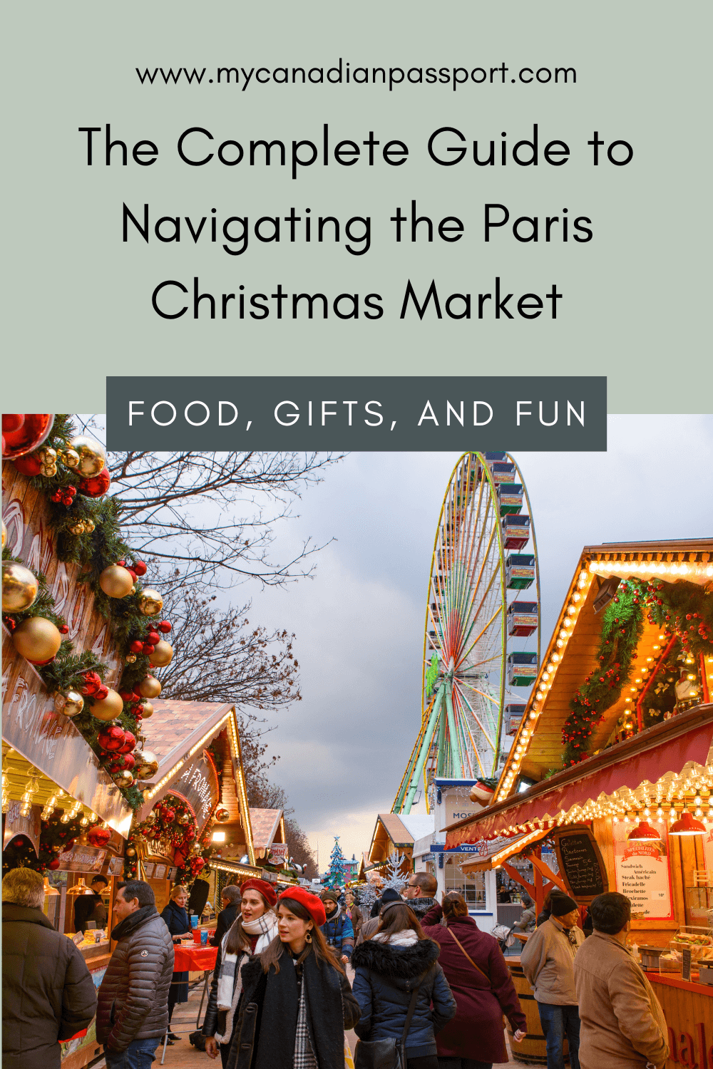 A Guide to Navigating the Paris Christmas Market: Food, Gifts, and Fun