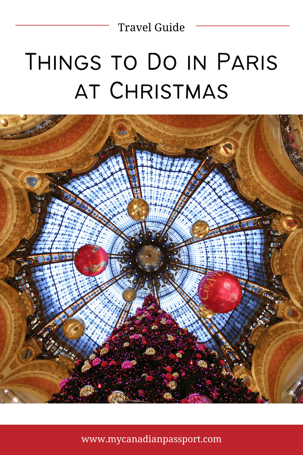 Explore the City of Light: The Best Things to Do in Paris at Christmas