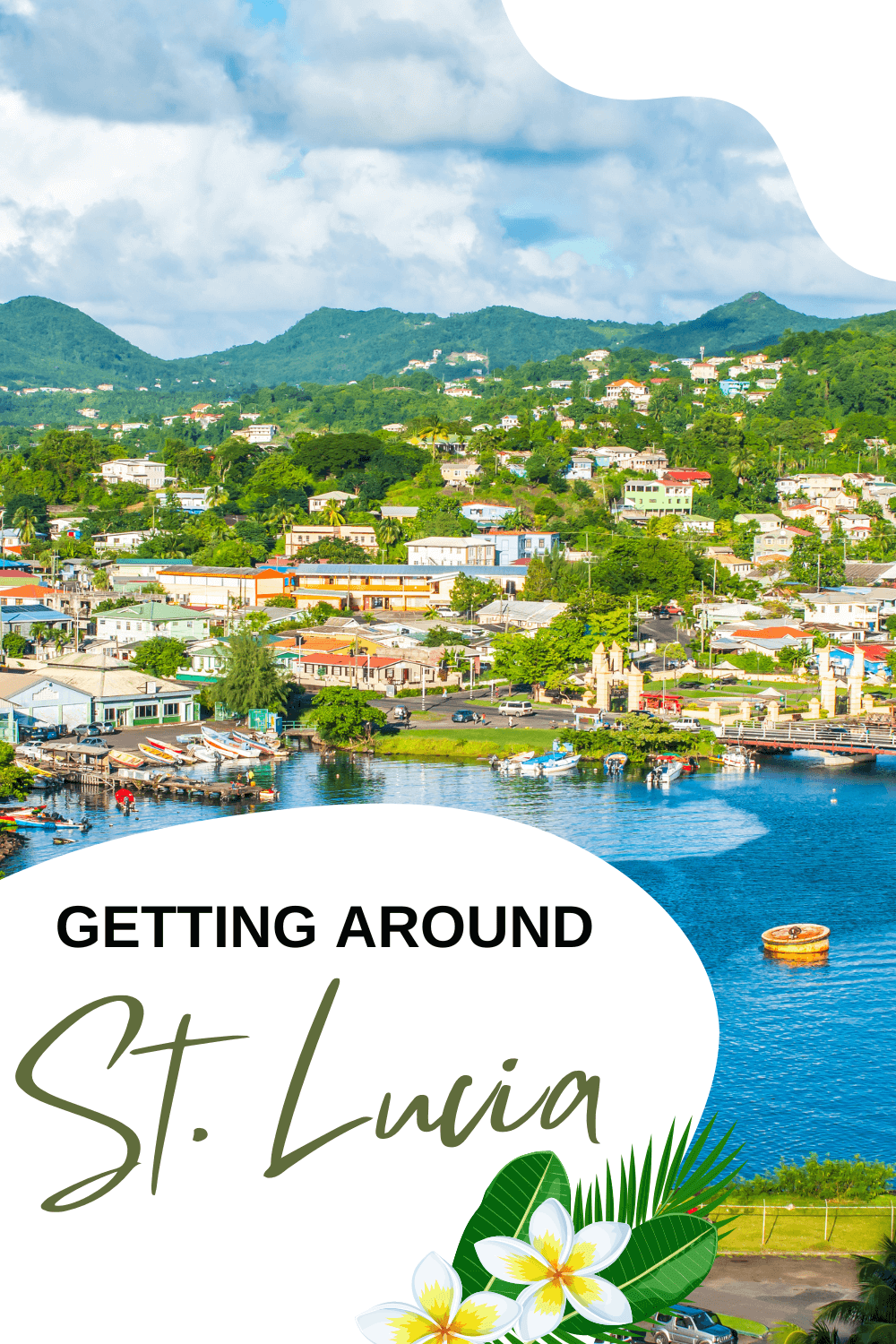 Getting Around Saint Lucia: Your Guide to Transportation Options - My ...